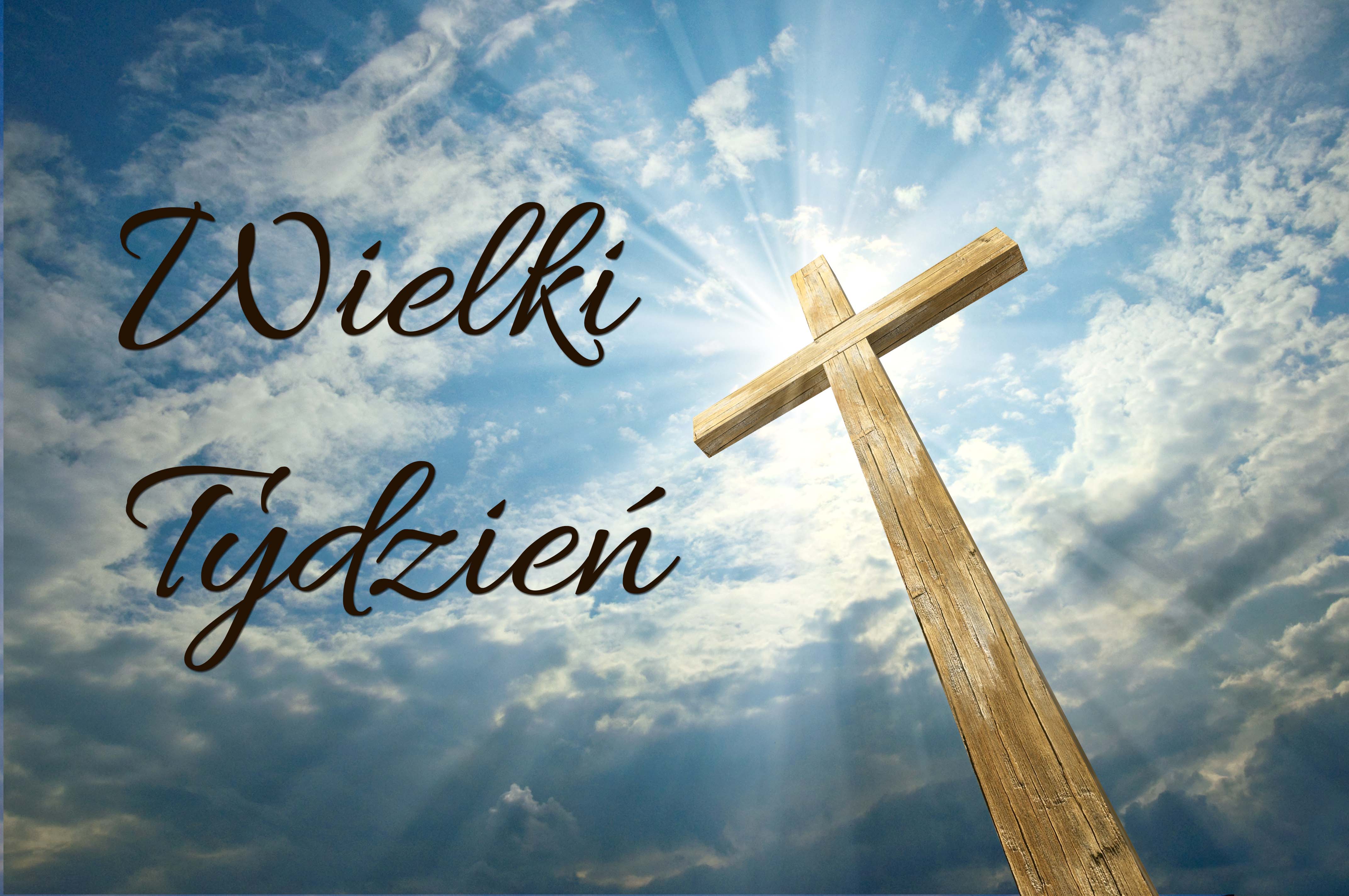 WIELKI TYDZIEŃ – NAJWIĘKSZA MIŁOŚĆ - Wspólnota Betlejem WIELKI TYDZIEŃ – NAJWIĘKSZA MIŁOŚĆ - Wspólnota Betlejem